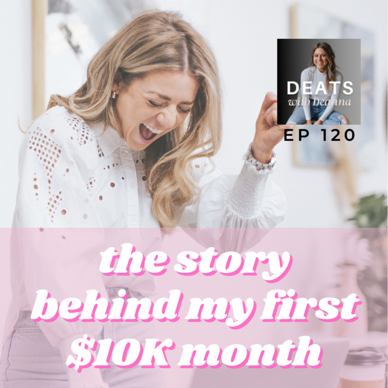 The Story Behind My First $10K Month | dietitiandeanna.com